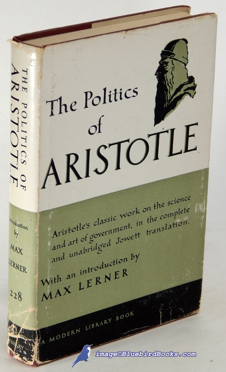 Aristotle's Politics: In the complete and unabridged Jowett Translation ...