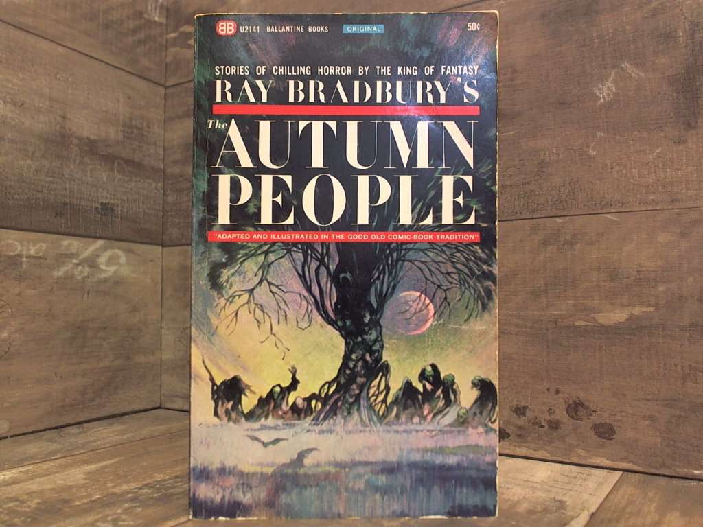 The Autumn People (Ballantine Books Original) by Ray Bradbury: Good ...