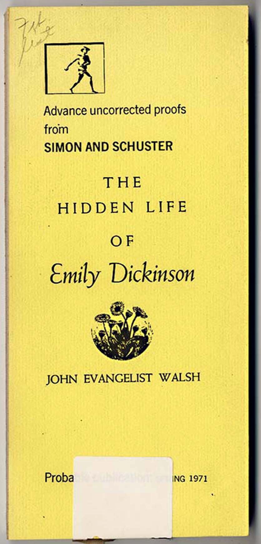 The Hidden Life Of Emily Dickinson De Dickinson Emily Walsh John Evangelist Near Fine Soft