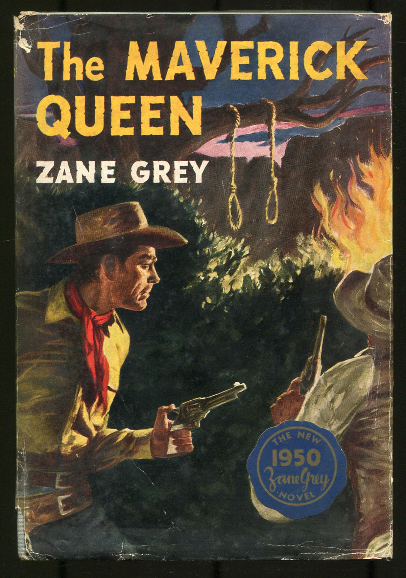 The Maverick Queen by GREY, Zane: Very Good Hardcover (1950) | Between ...