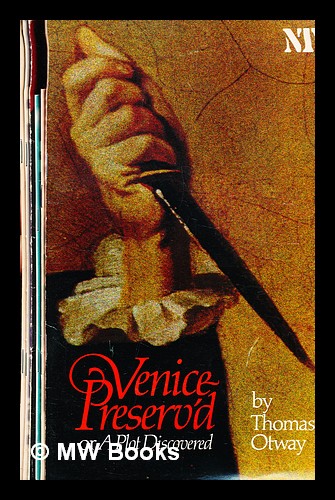 Collection of National Theatre programmes [Venice Preserv'd by Thomas ...