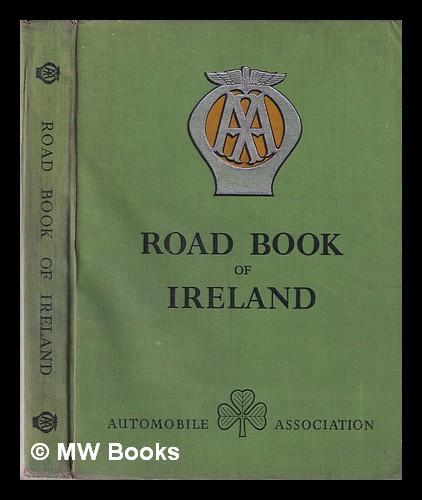 Road book of Ireland: with gazetteer, itineraries, maps and town plans ...