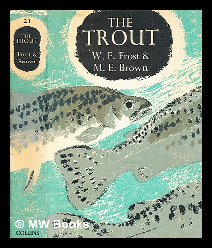 The trout / Winifred Evelyne Frost and Margaret Elizabeth Brown by ...
