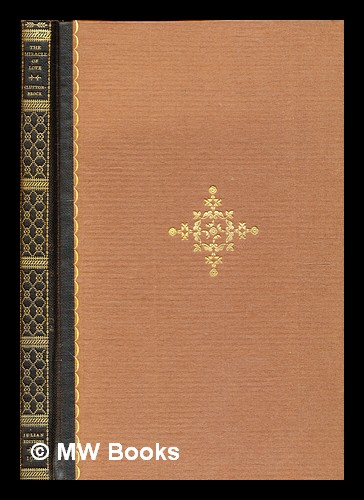 The miracle of love, and other poems / by Arthur Clutton-Brock ...
