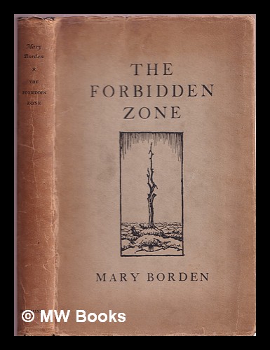 The forbidden zone by Borden, Mary: (1929) First Edition. | MW Books