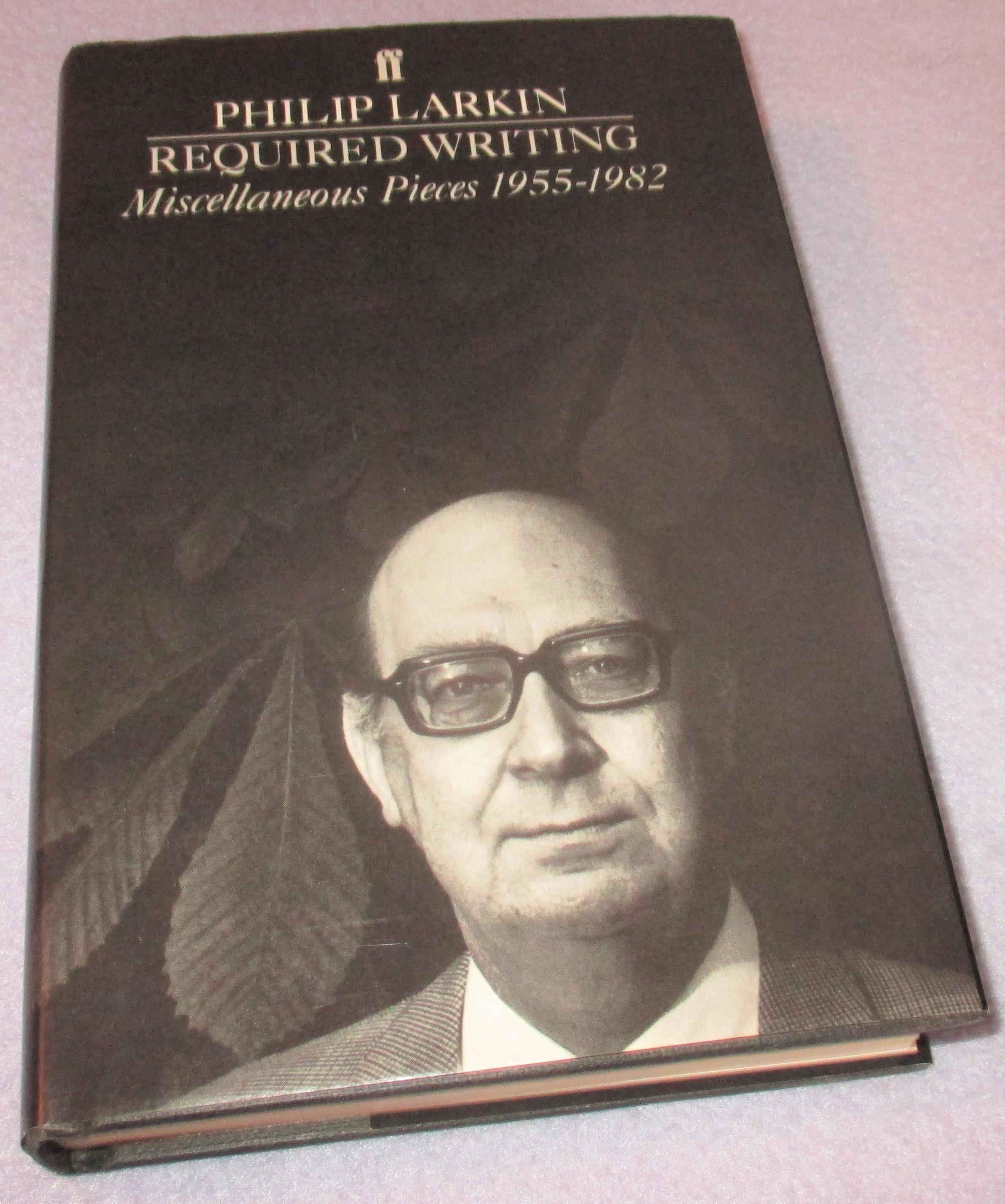 Required Writing, Miscellaneous Pieces 1955 - 1982 (1st Edition) by ...