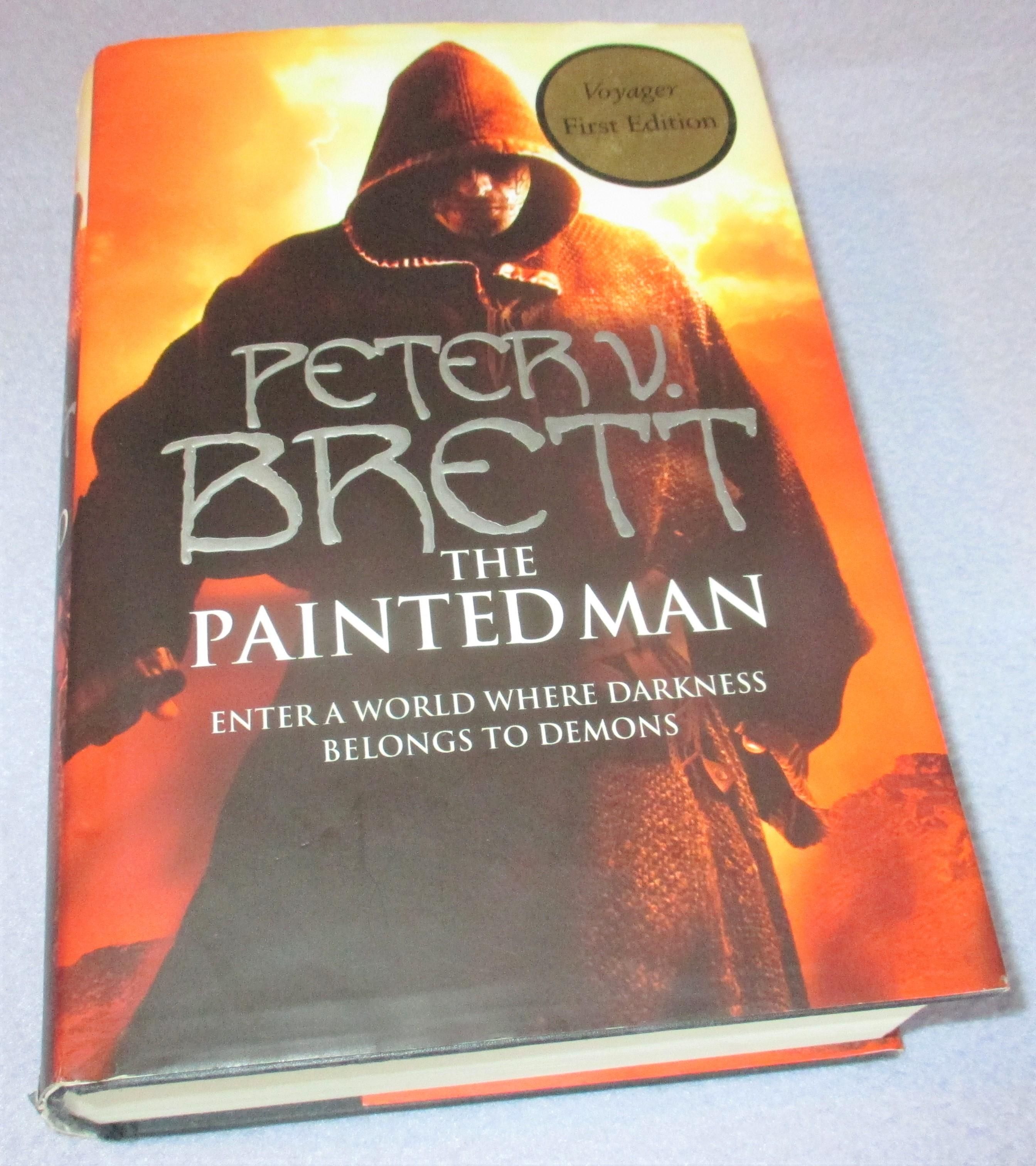 The Painted Man (1st Edition) by Peter V Brett: Near Fine Hardcover ...