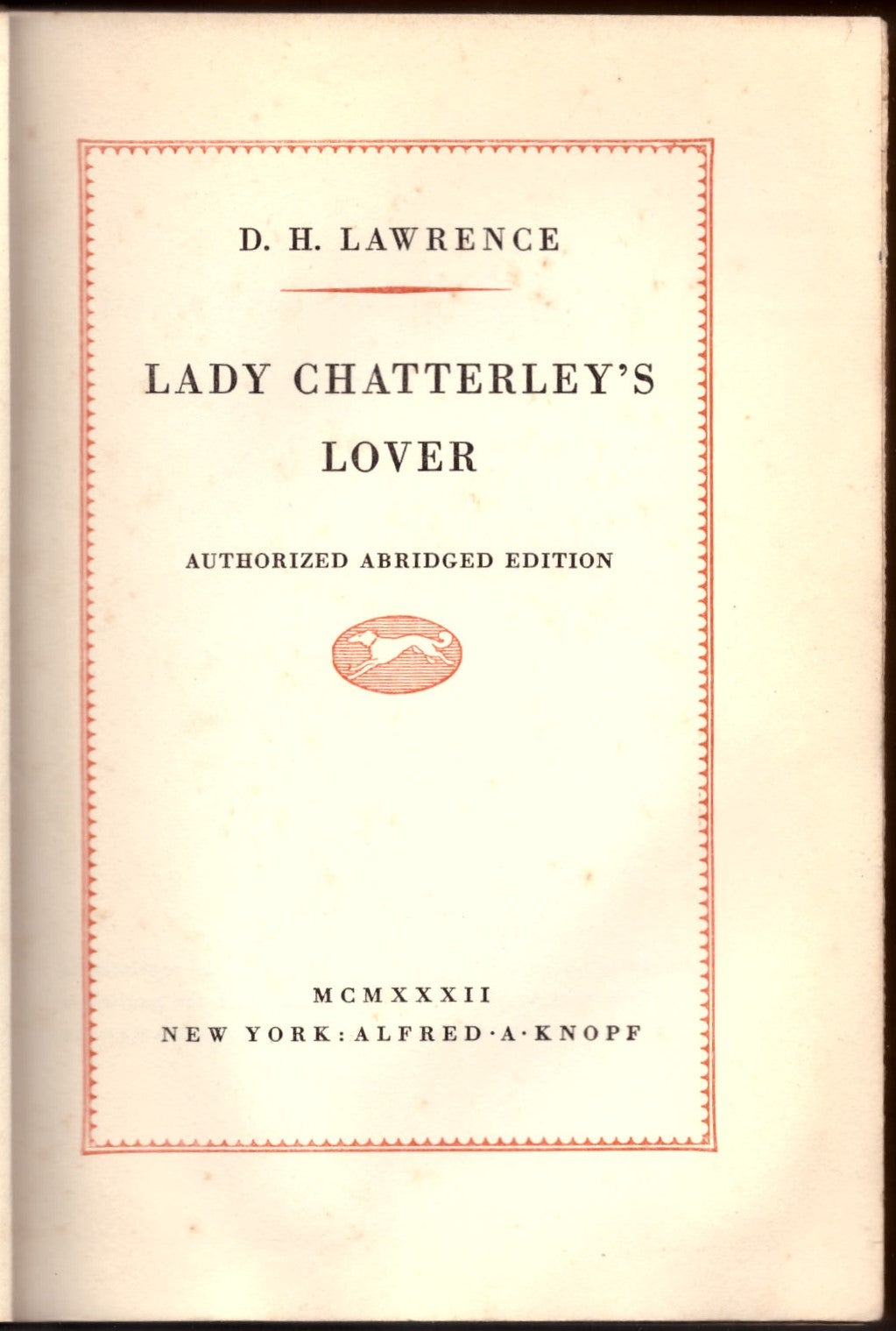 Lady Chatterley's Lover by Lawrence, D. H.: Good Hardcover (1932) First ...
