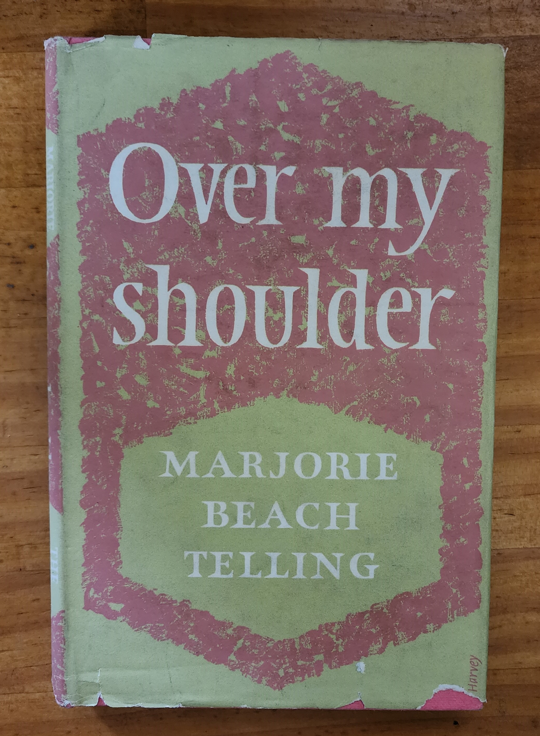 OVER MY SHOULDER by BEACH TELLING, Marjorie: Good Hardcover (1962) 1st ...