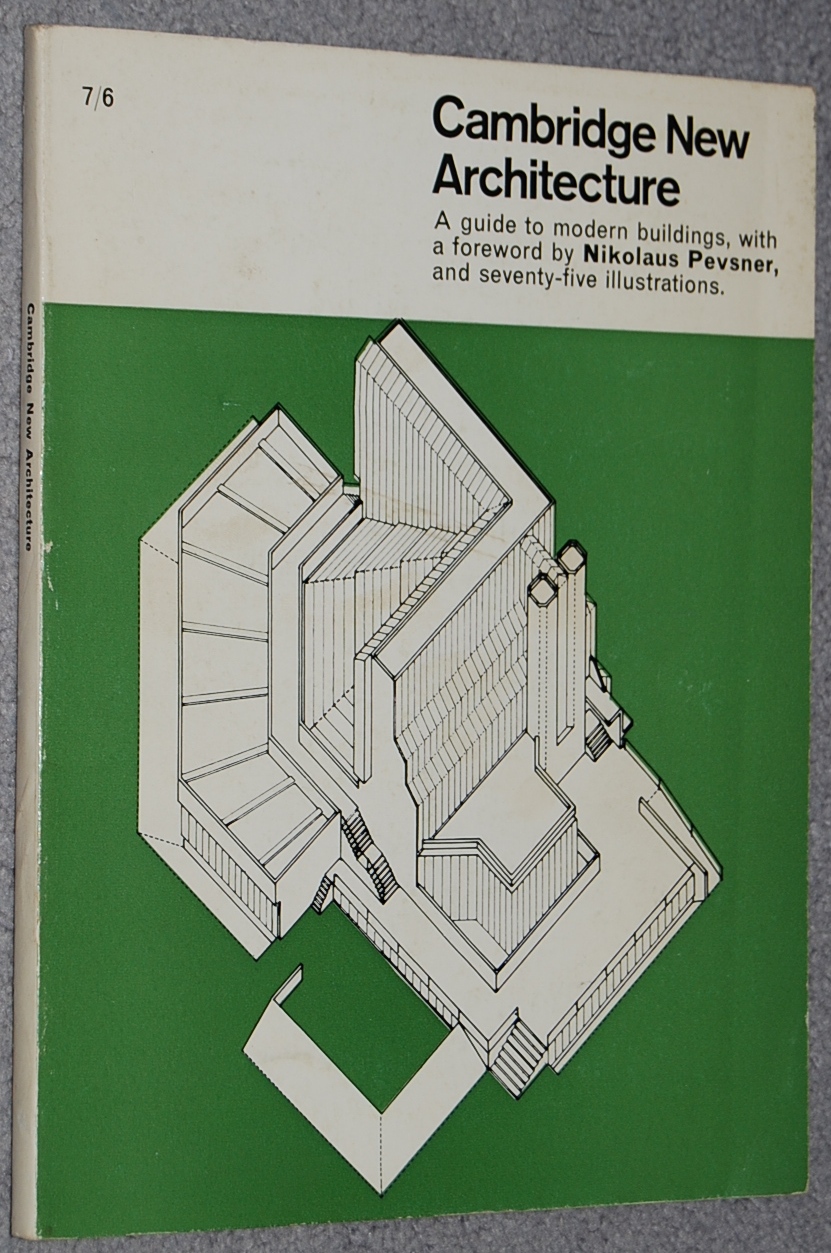 Cambridge new architecture : a guide to the post-war buildings by ...