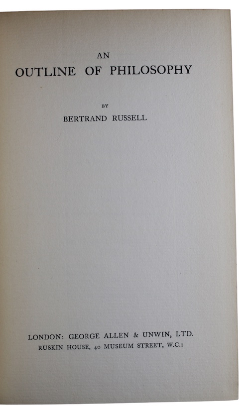 An outline of philosophy by RUSSELL, Bertrand: (1927) First edition ...