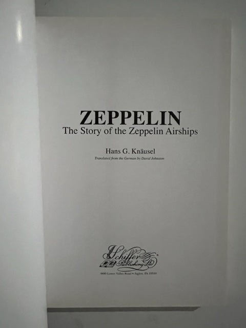Zeppelin: The Story of the Zeppelin Airships by Knäusel, Hans G.: Very ...
