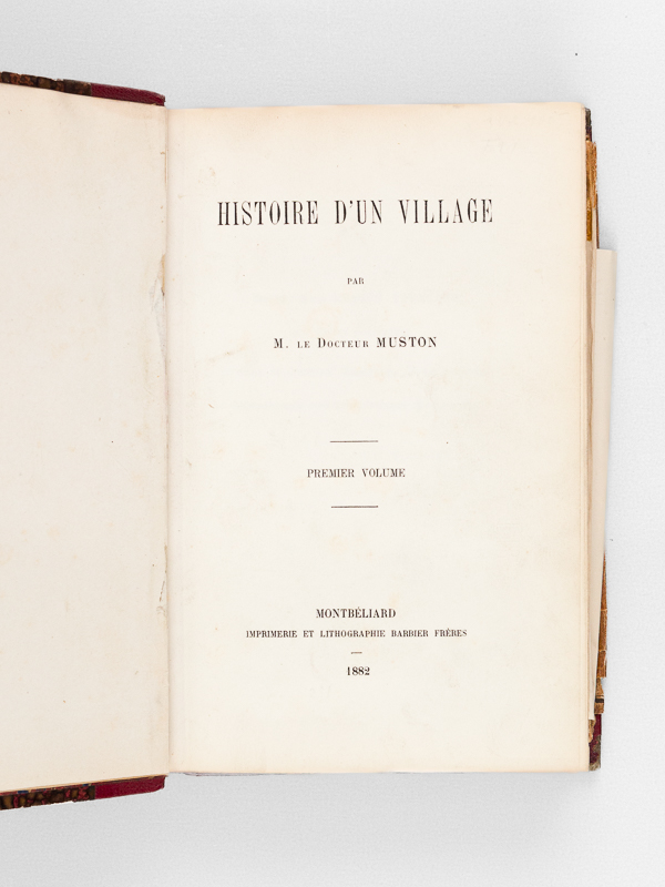 Histoire d'un Village (2 Tomes - Complet) [ On joint : ] Supplément à l ...