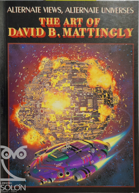 The Art of David B. Mattingly - Alternate views, Alternate universes by ...