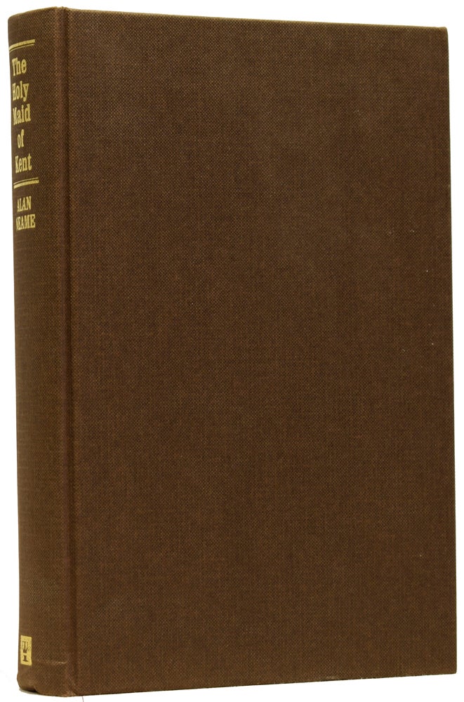 The Holy Maid of Kent. The Life of Elizabeth Barton, 1506-1534 de NEAME ...