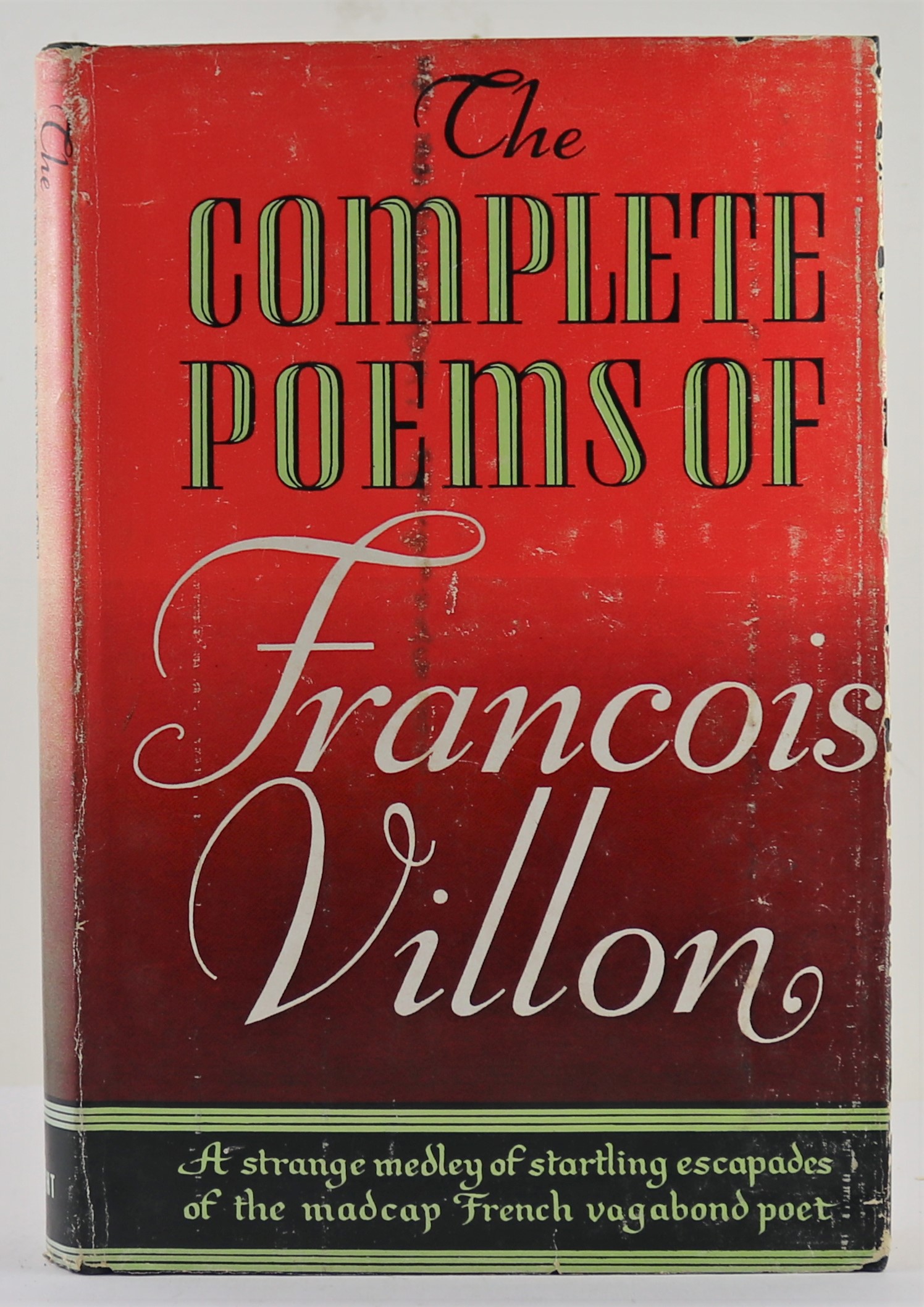 The Complete Poems of Francois Villon (The Great and Little Testaments ...