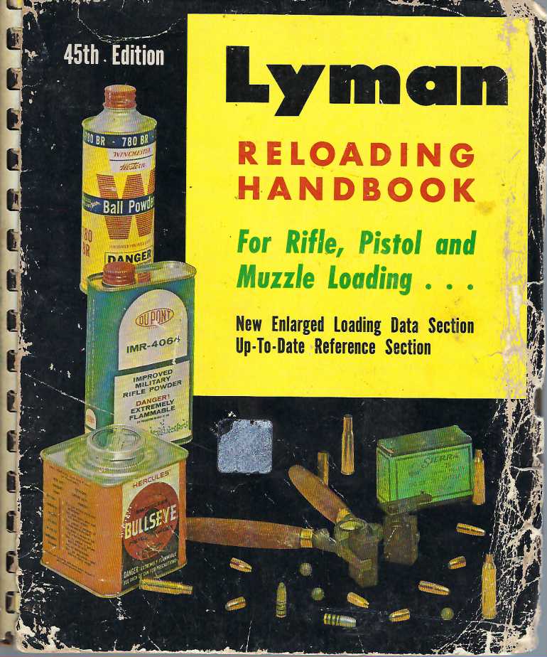 Lyman Reloading Handbook 45th Edition by Lyman: Acceptable Used copy ...