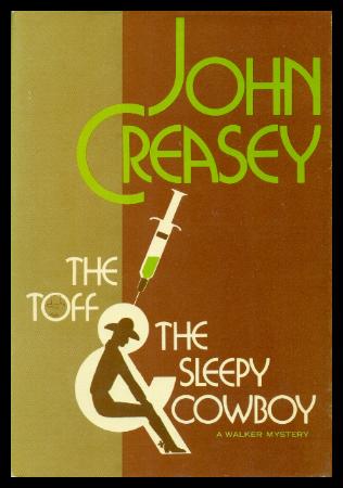 THE TOFF AND THE SLEEPY COWBOY - The 56th Book of the Toff by Creasey ...