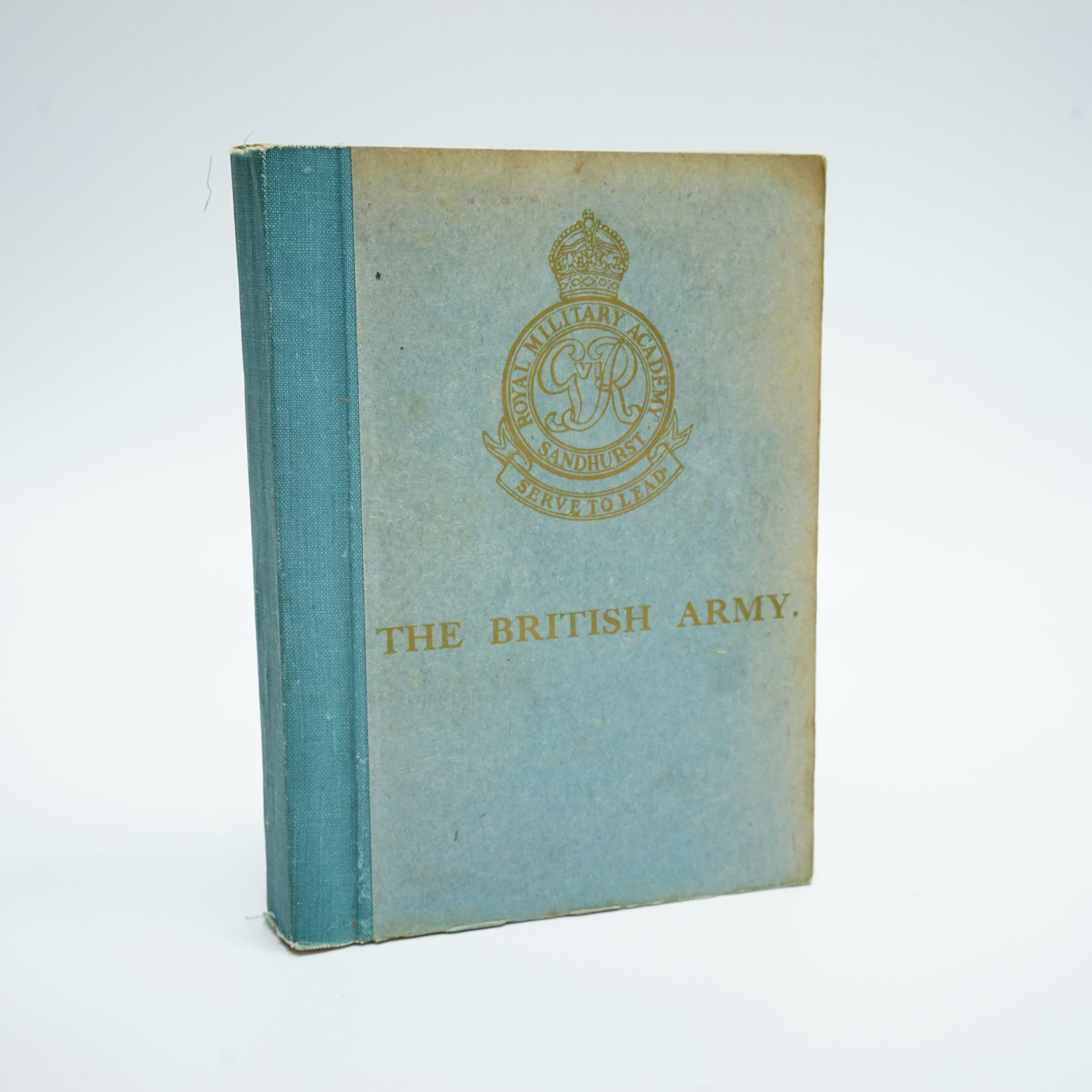 The British Army. Royal Military Academy Sandhurst by Anon: Good ...