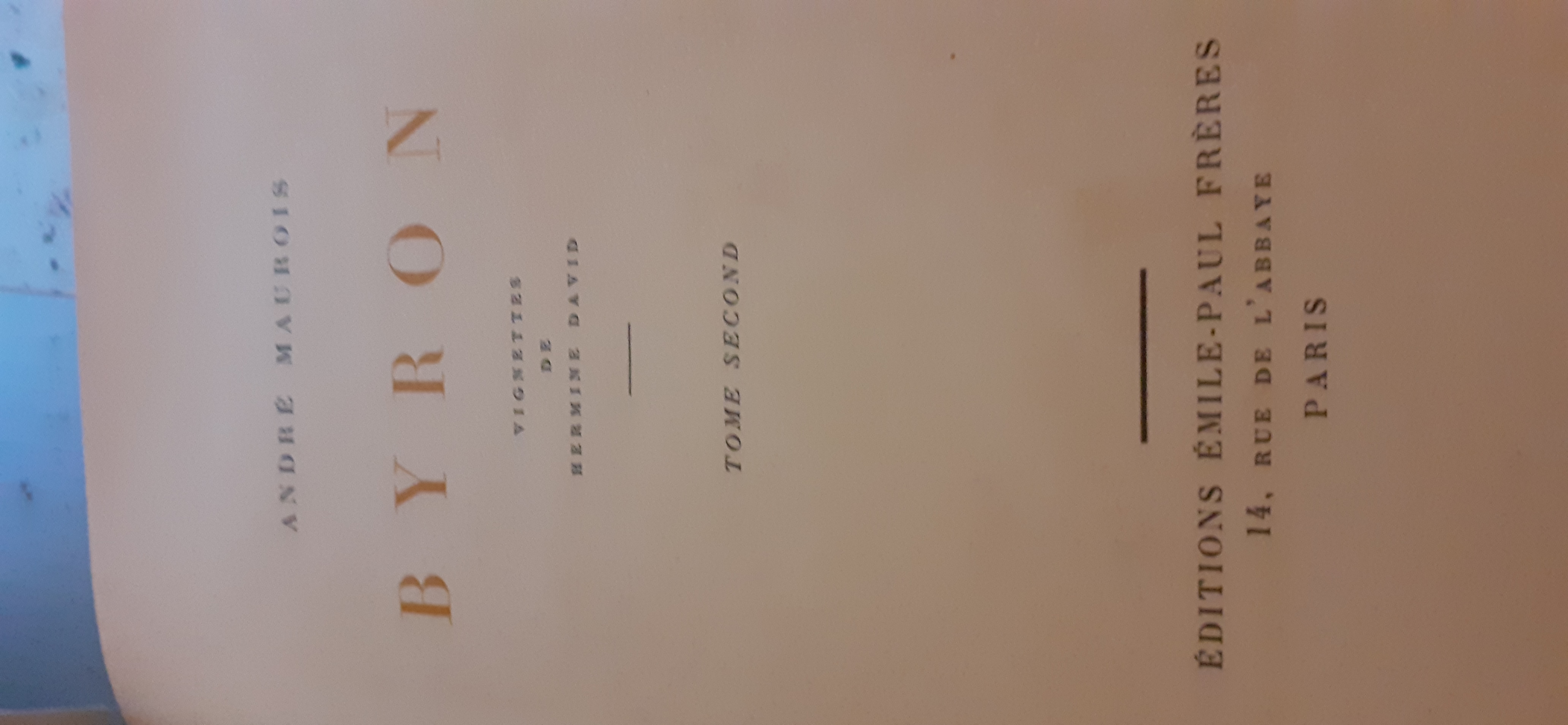 byron 2 volumes de andré maurois: Très bon Couverture souple (1931 ...