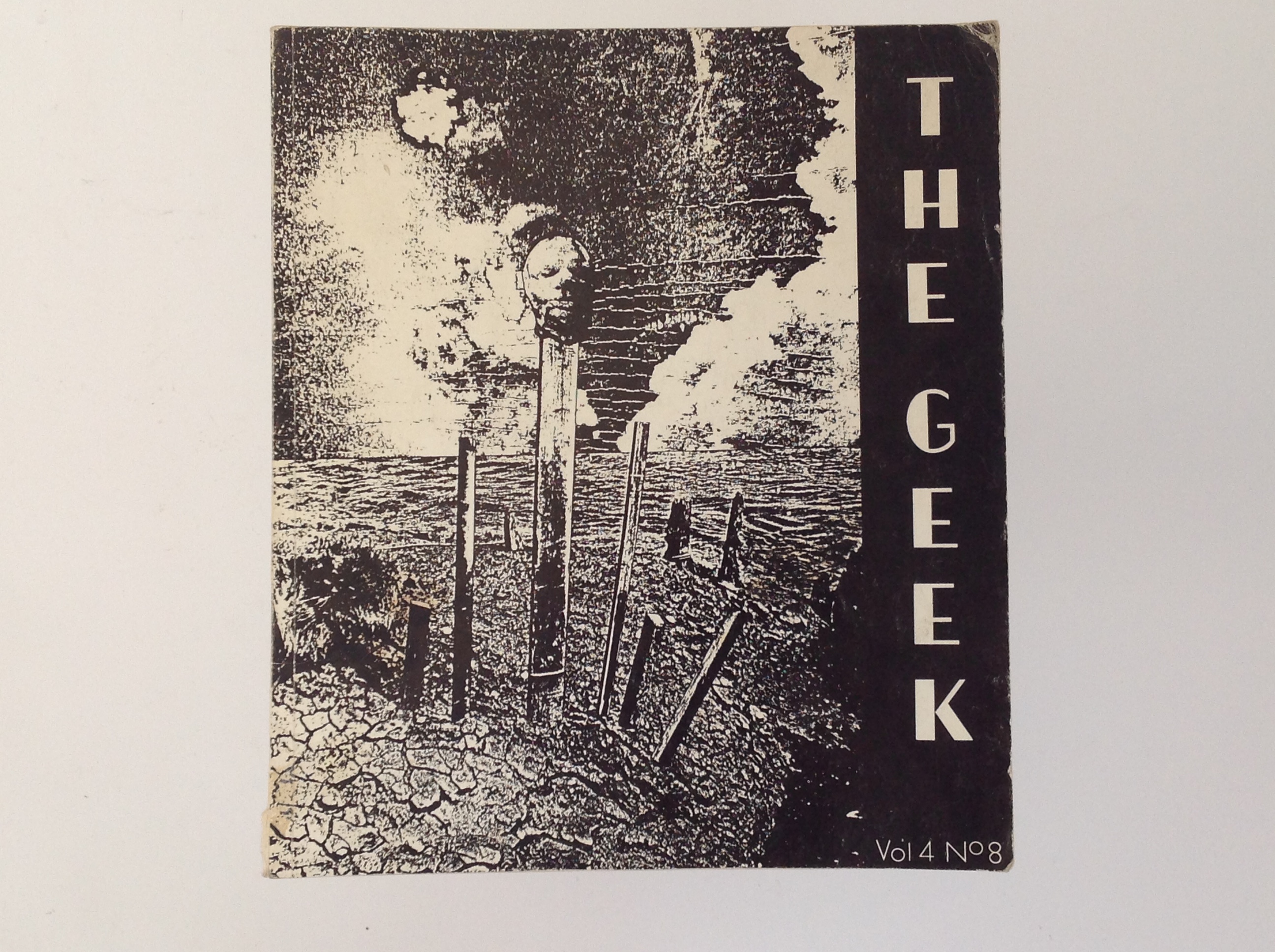 The Geek - Vol 4 No 8 - April 1977 by ANNE HOWESON / RUSSELL MILLS ...