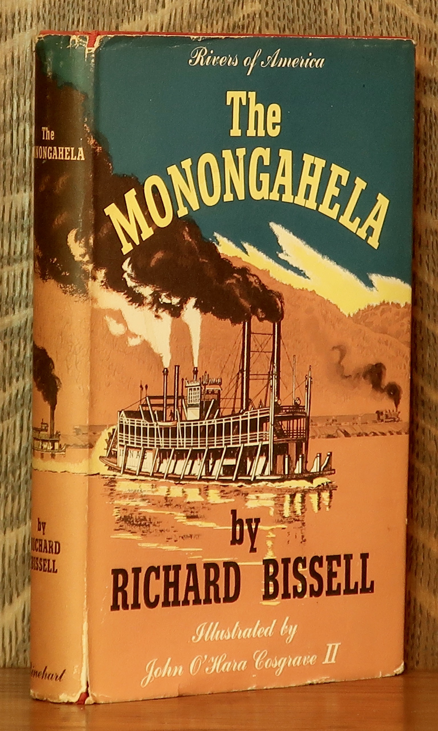 THE MONONGAHELA [RIVERS OF AMERICA SERIES] by Richard Bissell ...
