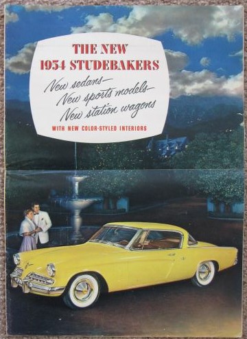 The New 1954 Studebakers [Studebaker Sales Brochure] by Studebaker ...
