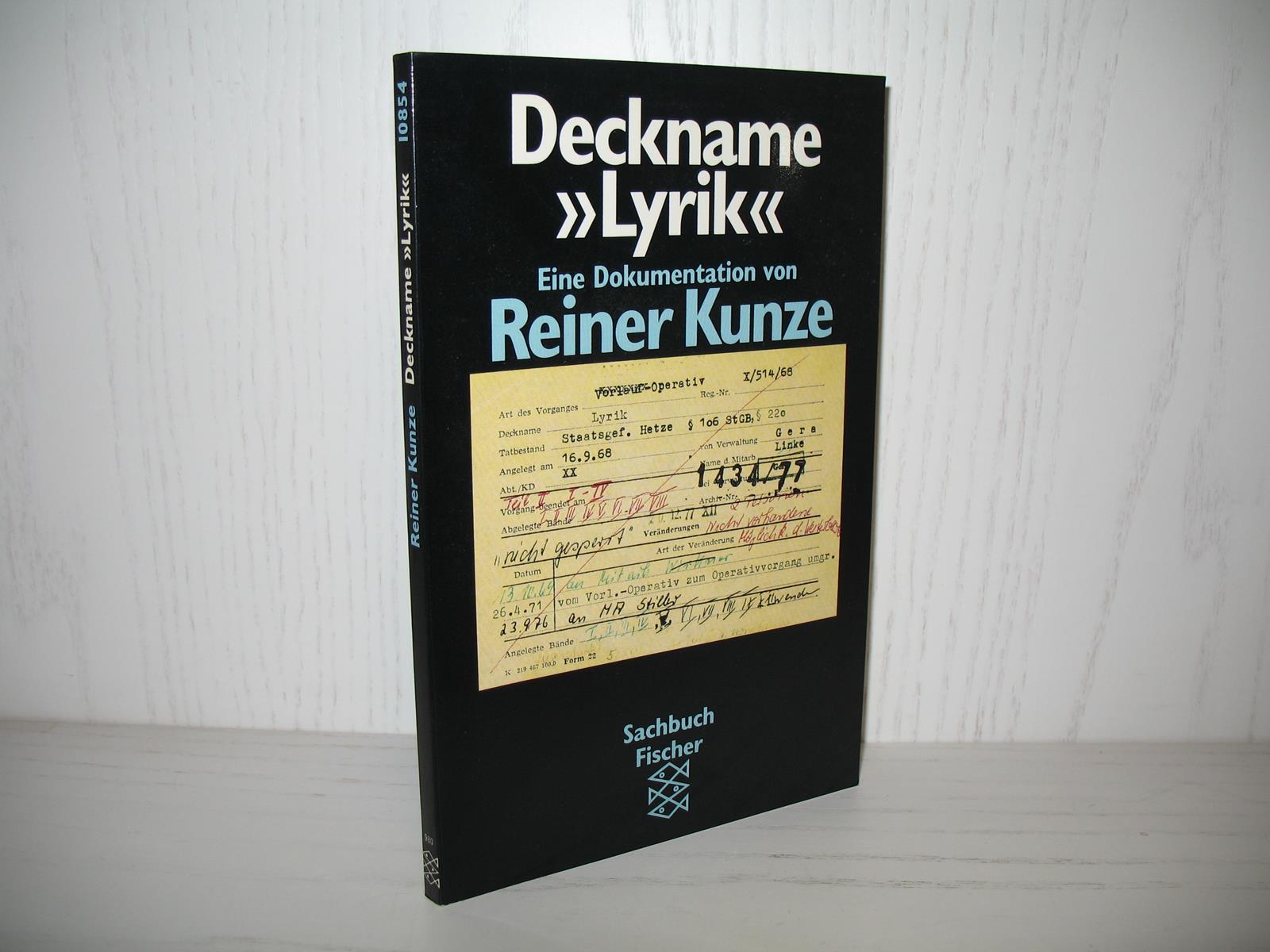 Deckname "Lyrik": eine Dokumentation. von Kunze, Reiner:: Gut 8 ...