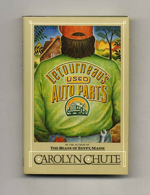 Letourneau's Used Auto Parts - 1st Edition/1st Printing by Chute ...