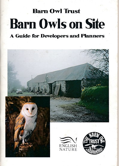 Barn Owls on Site. A Guide for Developers and Planners by Ramsden ...