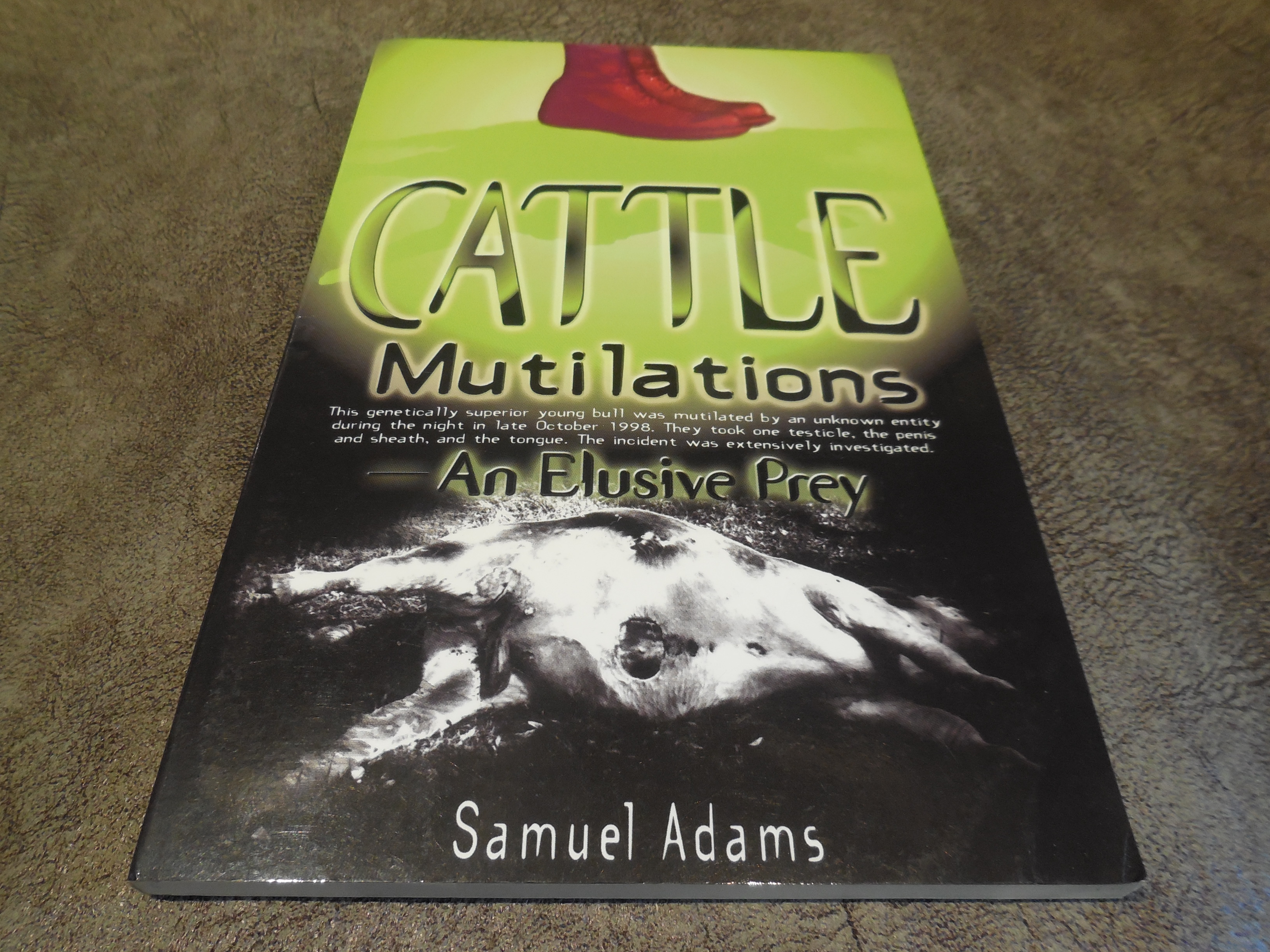 Cattle Mutilations - An Elusive Prey by Adams, Samuel: Near Fine ...