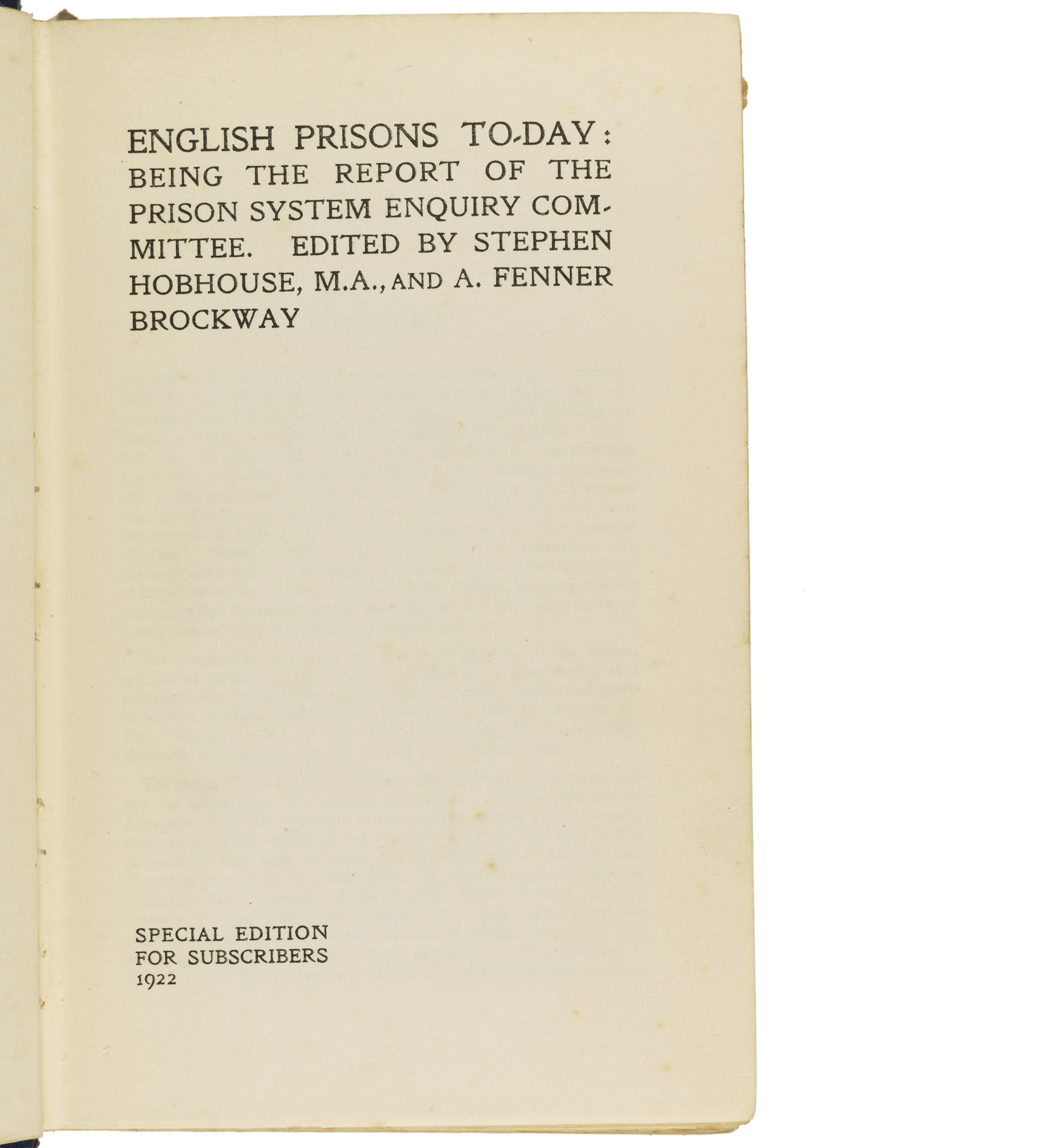 English Prisons of To-day: Being the report of the Prison System ...