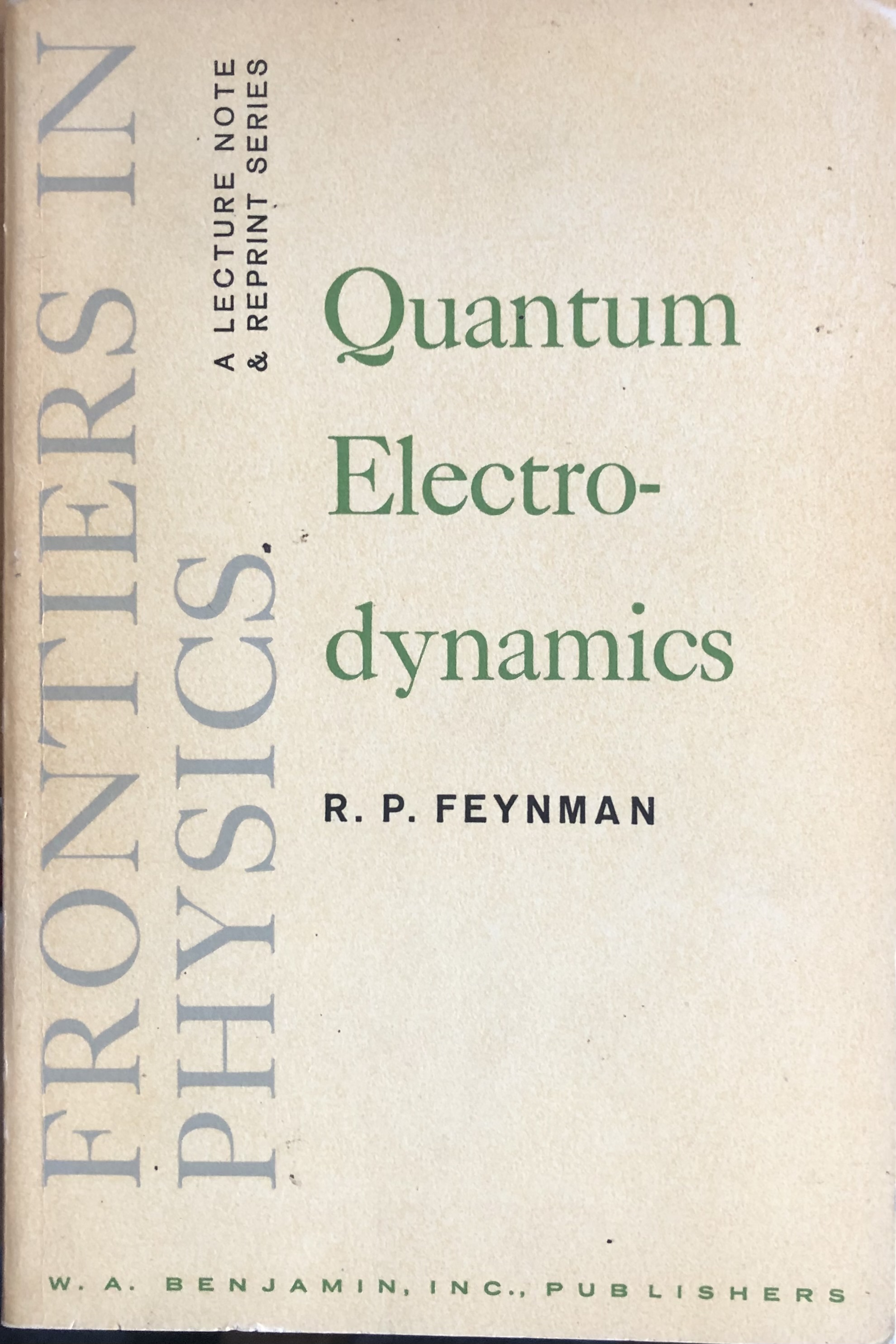 Quantum Electro-Dynamics by Feynman, Richard: Near Fine Soft cover ...