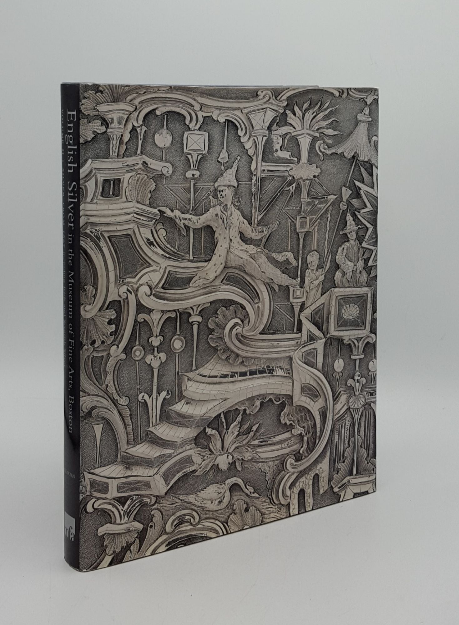 ENGLISH SILVER IN THE MUSEUM OF FINE ARTS BOSTON Volume II Silver from ...