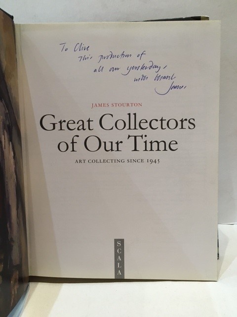 GREAT COLLECTORS OF OUR TIME Art Collecting Since 1945 by STOURTON ...