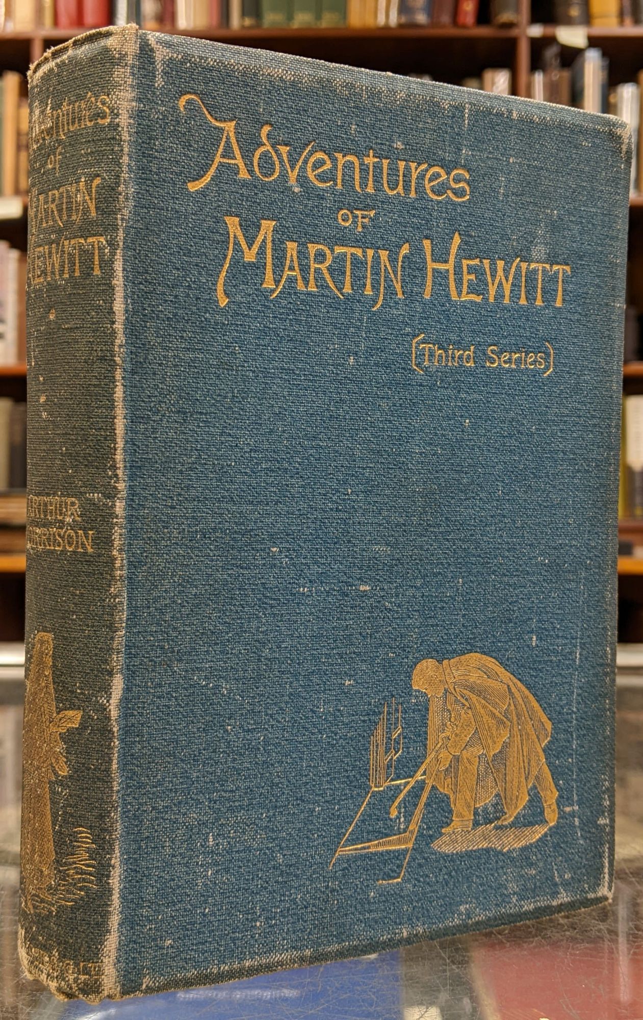 Adventures of Martin Hewitt (Third Series) by Arthur Morrison: Good ...