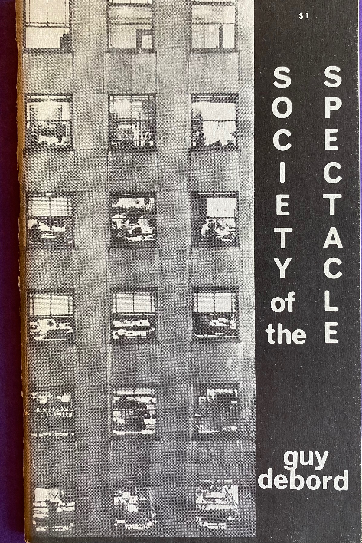 Society of the Spectacle ["unauthorized edition"] by Debord, Guy: Very ...