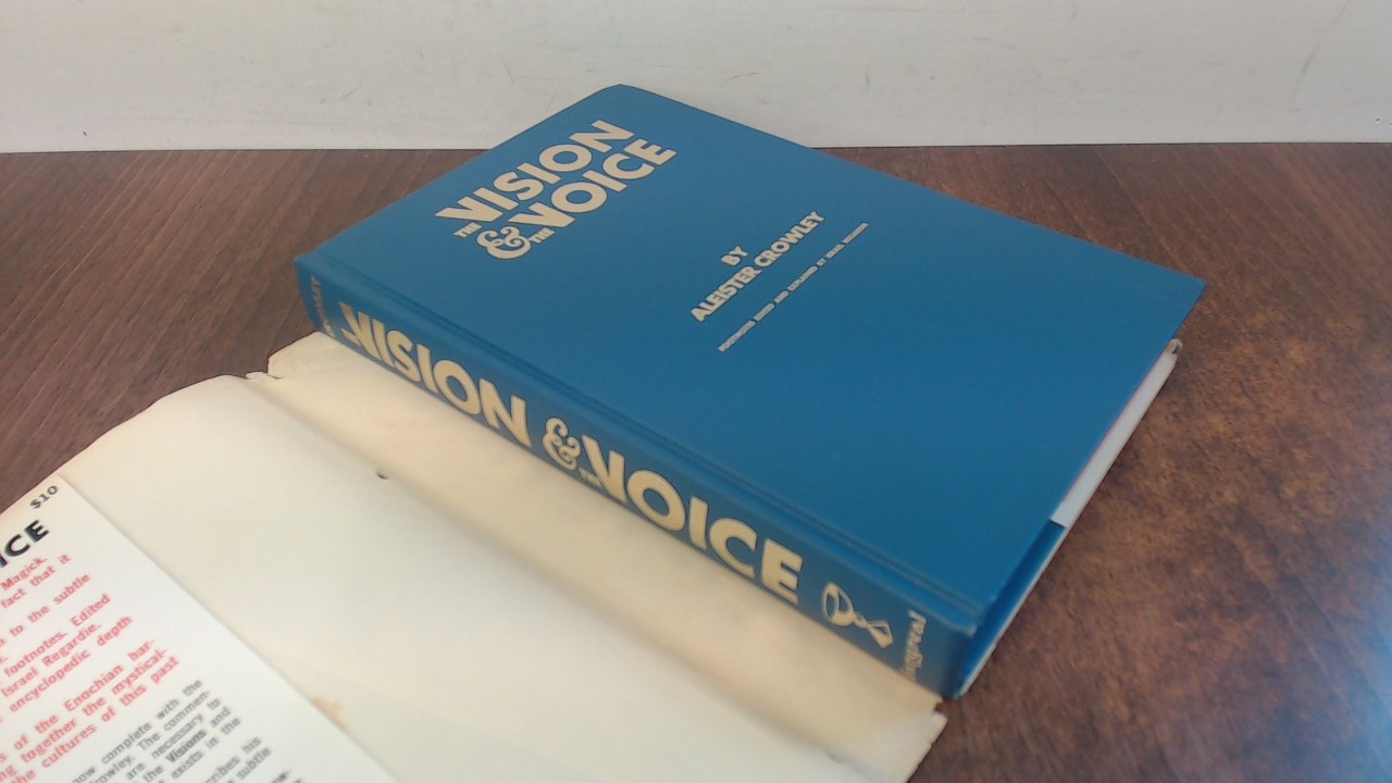 The Vision and the Voice by Crowley, Aleister: Good Hardcover (1972 ...