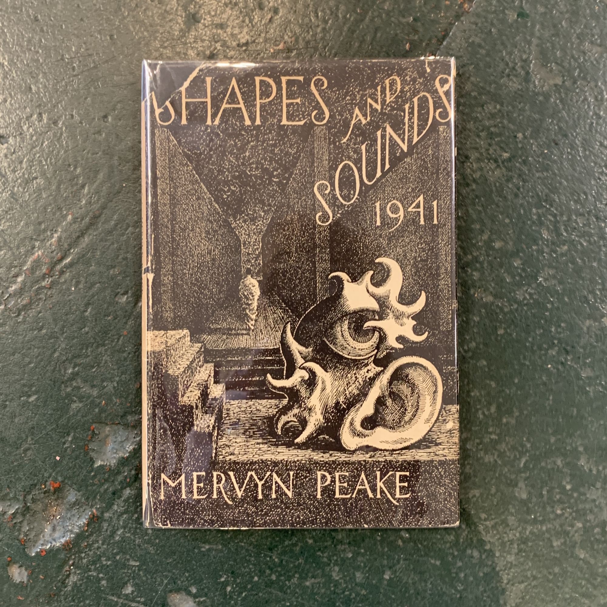 Shapes and Sounds by Peake, Mervyn: Very Good+ Hardcover (1941) First ...
