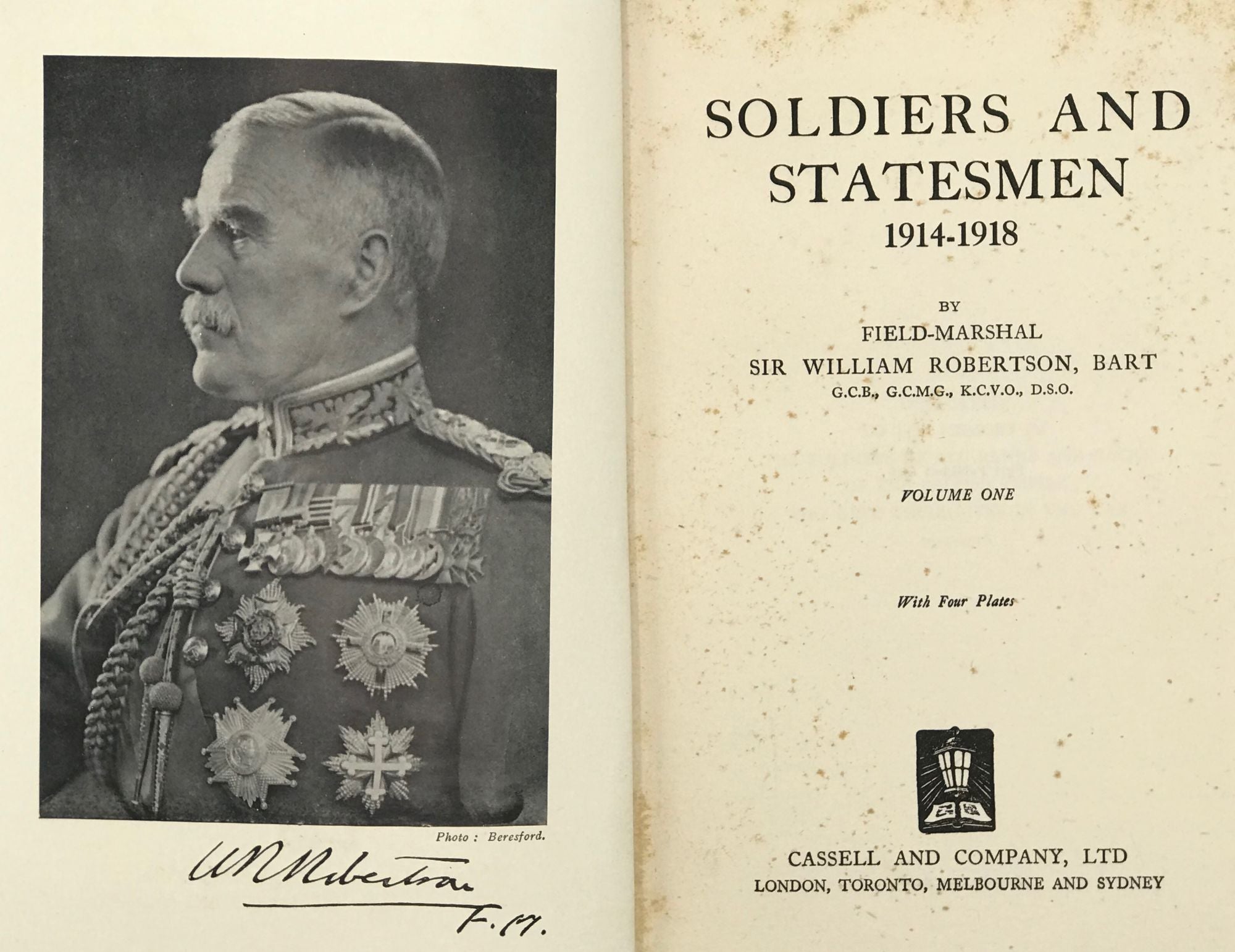 SOLDIERS AND STATESMEN 1914-1918 by ROBERTSON, Field-Marshal William ...
