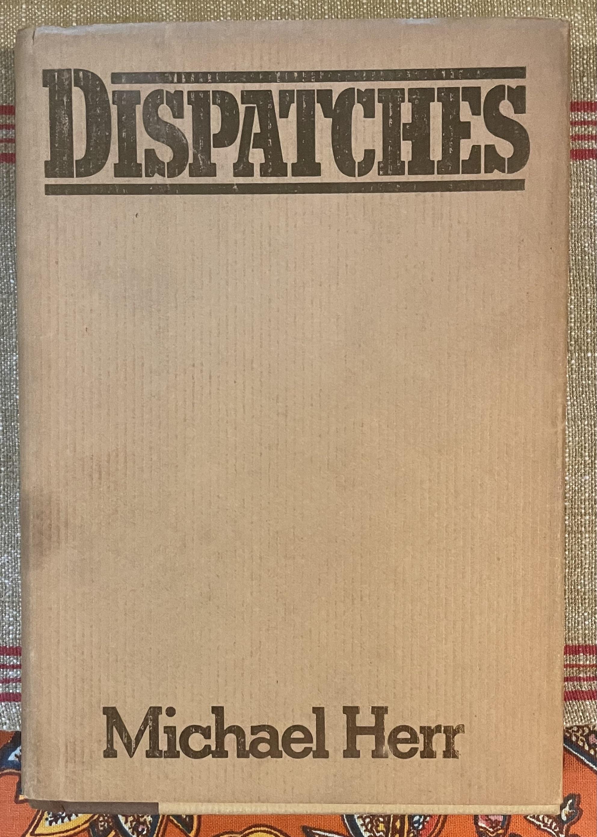 Dispatches by Herr, Michael: Very Good Hardcover (1977) 1st Edition ...