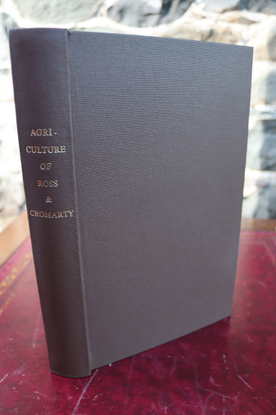 A general view of the agriculture of the counties of Ross and Cromarty ...