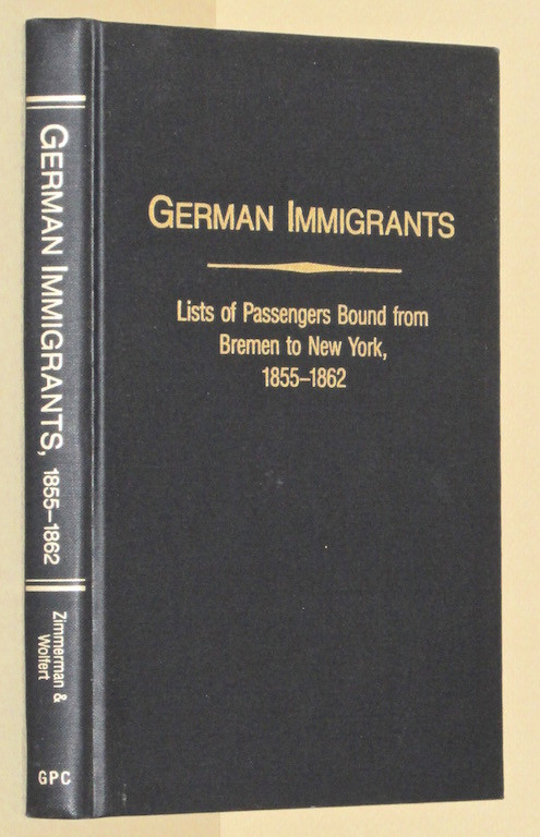 German Immigrants: Lists of Passengers Bound from Bremen to New York ...