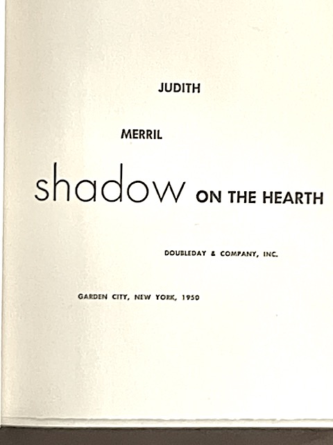 Shadow on the Hearth by Judith Merril: Fine Hardcover (1950) 1st ...