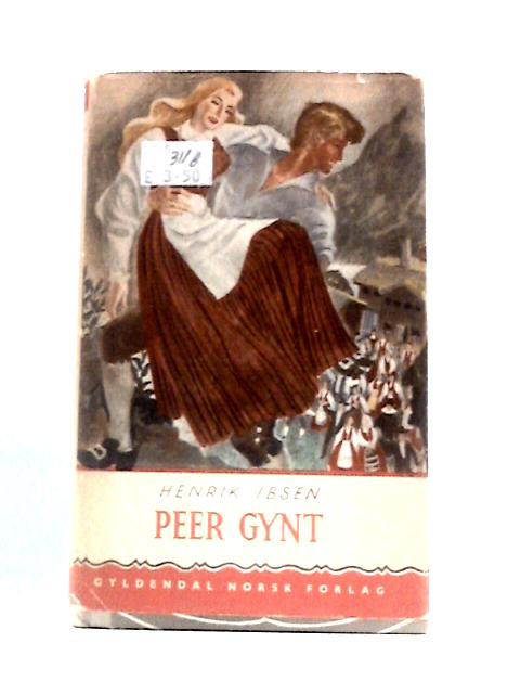 Peer Gynt by Henrik Ibsen: Good (1950) | World of Rare Books