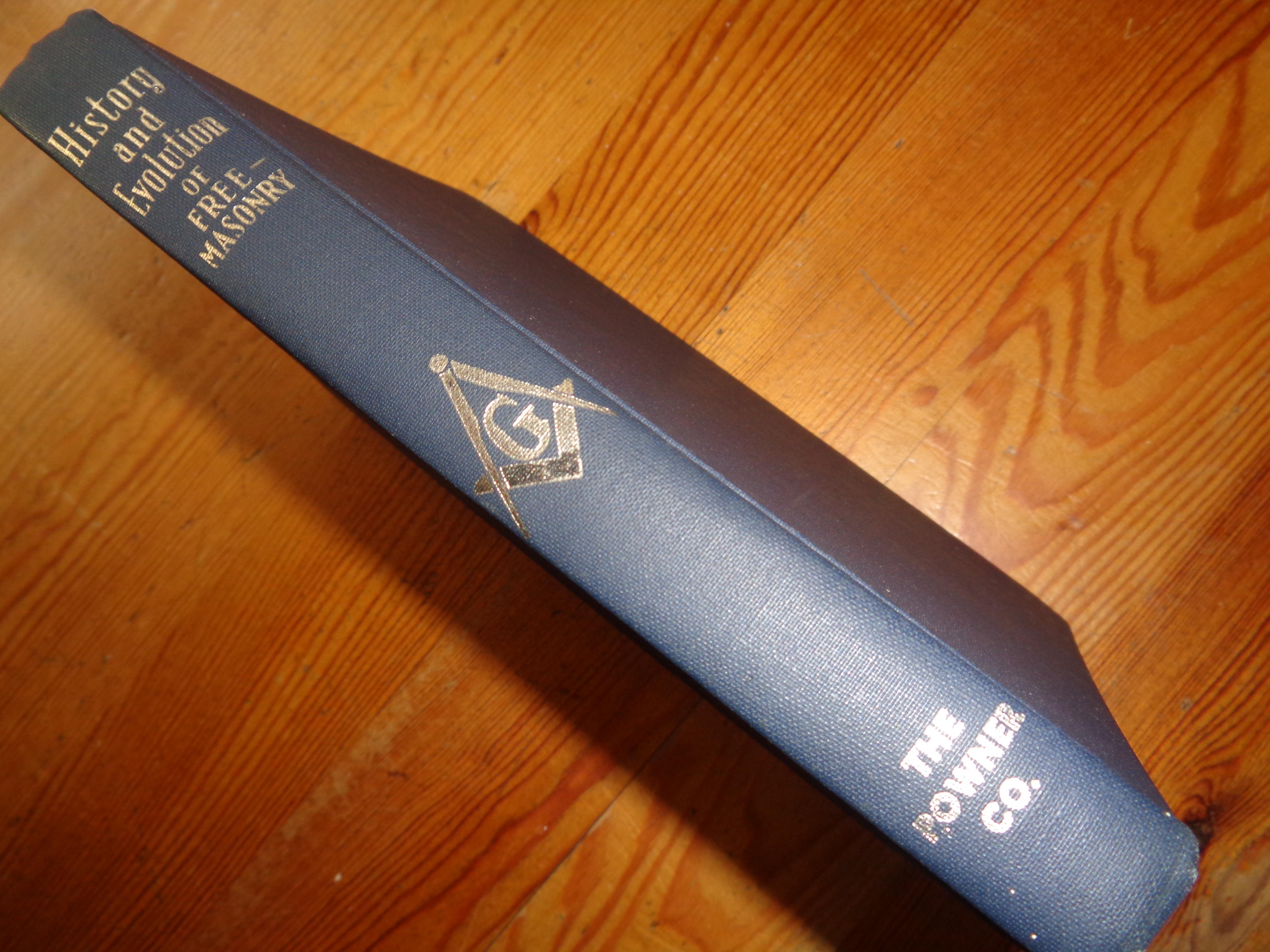 History and evolution of Freemasonry: profusely illustrated . by Darrah ...