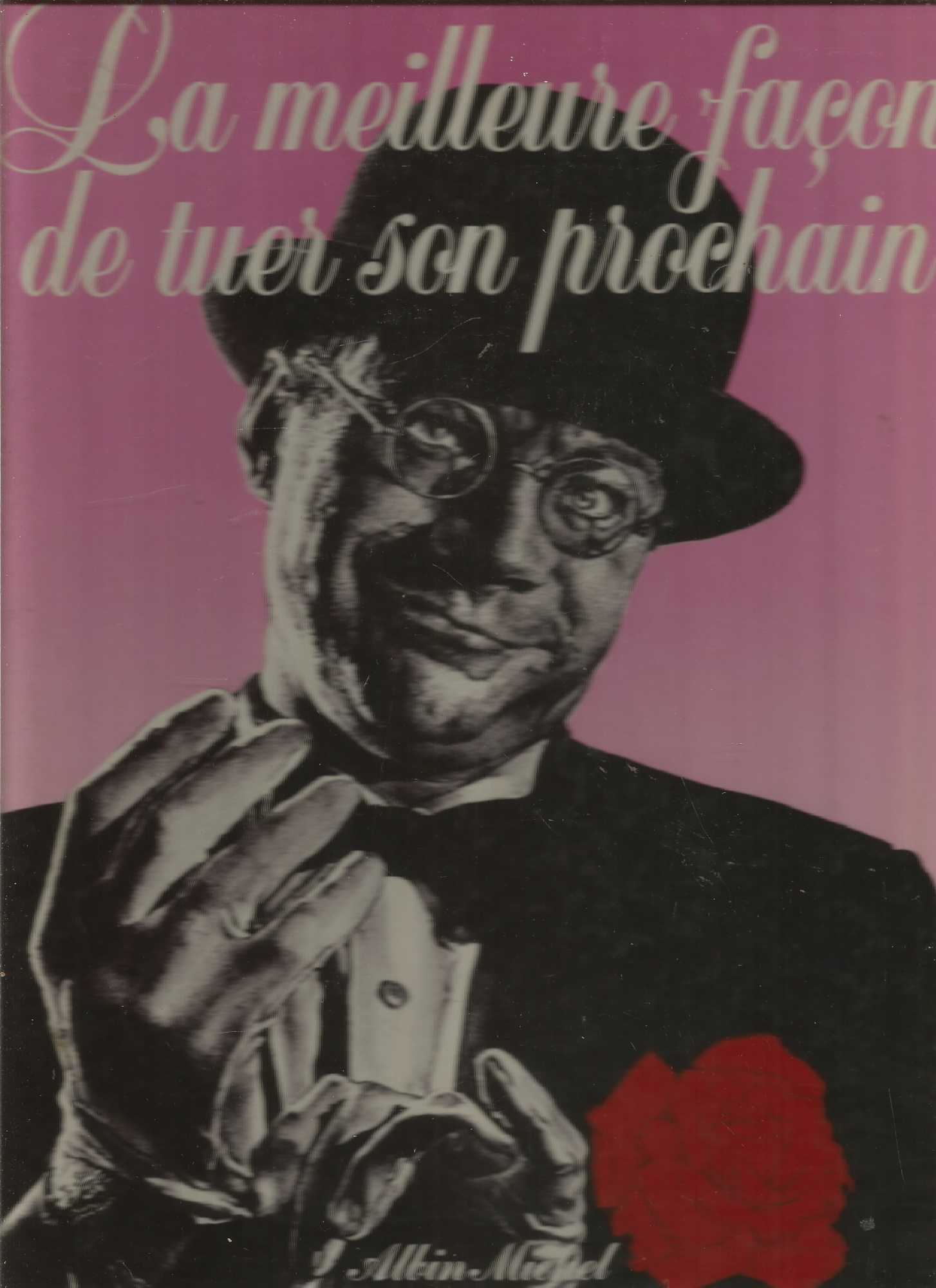 La Meilleure Facon de Tuer Son Prochain by Jean-Claude Claeys: Very ...