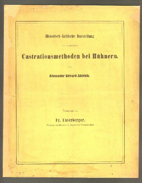 Historisch kritische Darstellung der verschiedenen Castrationsmethoden ...