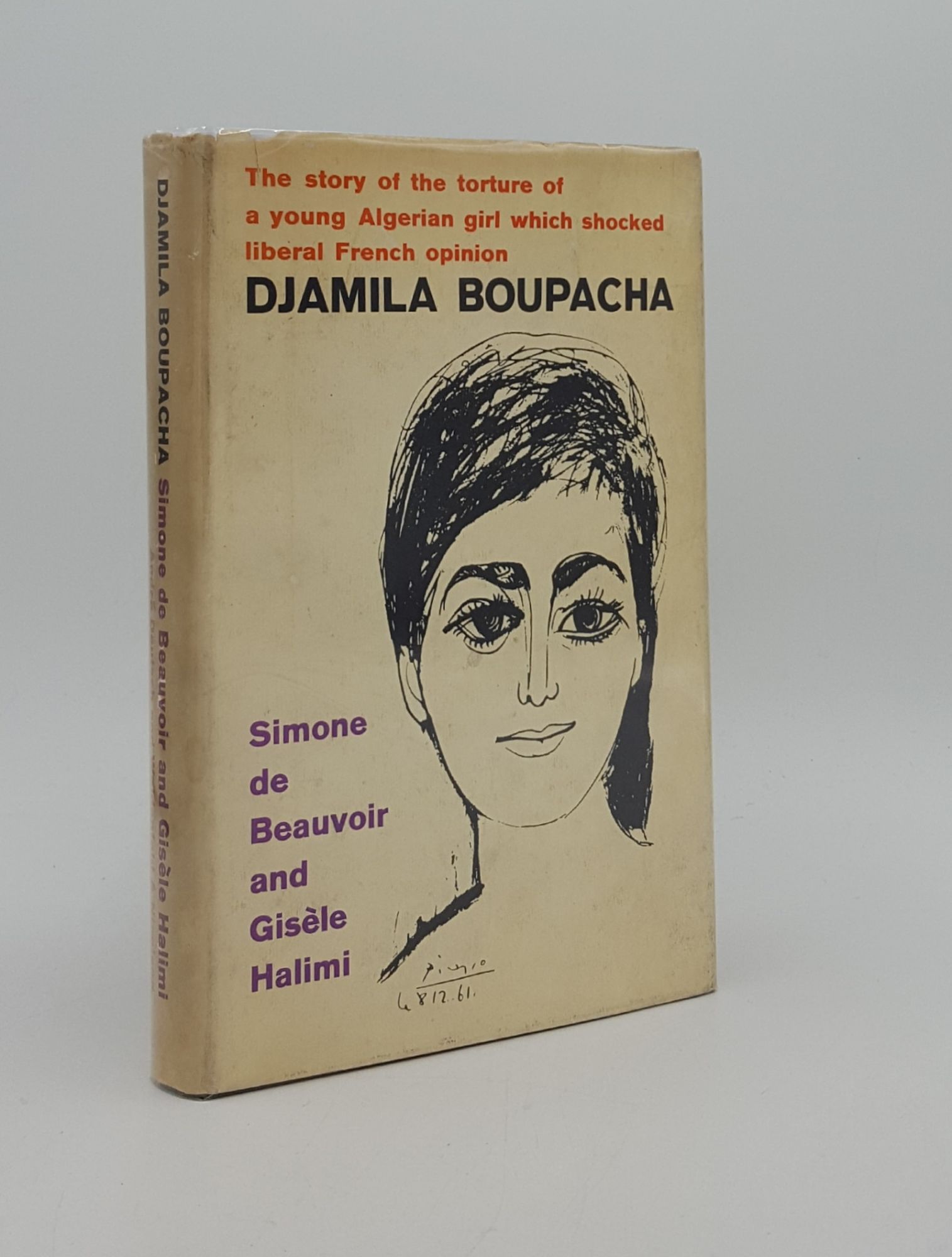 DJAMILA BOUPACHA The Story of the Torture of a Young Algerian Girl ...
