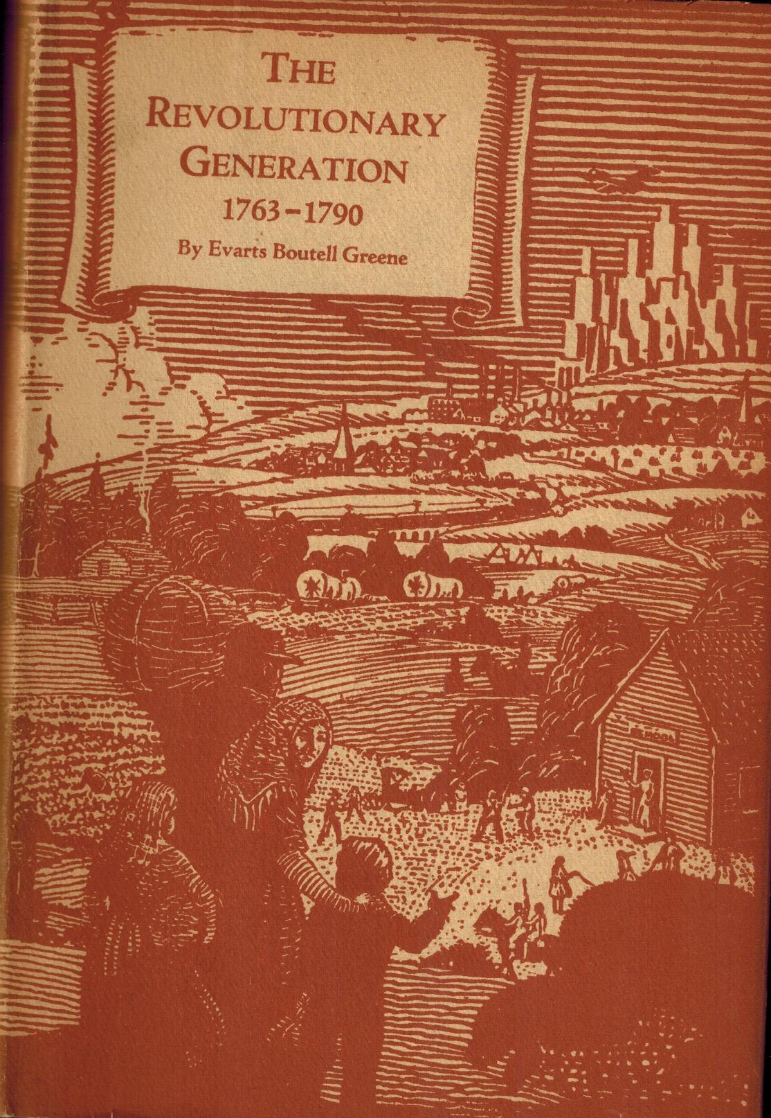 A History of American Life, Volume IV: The Revolutionary Generation ...